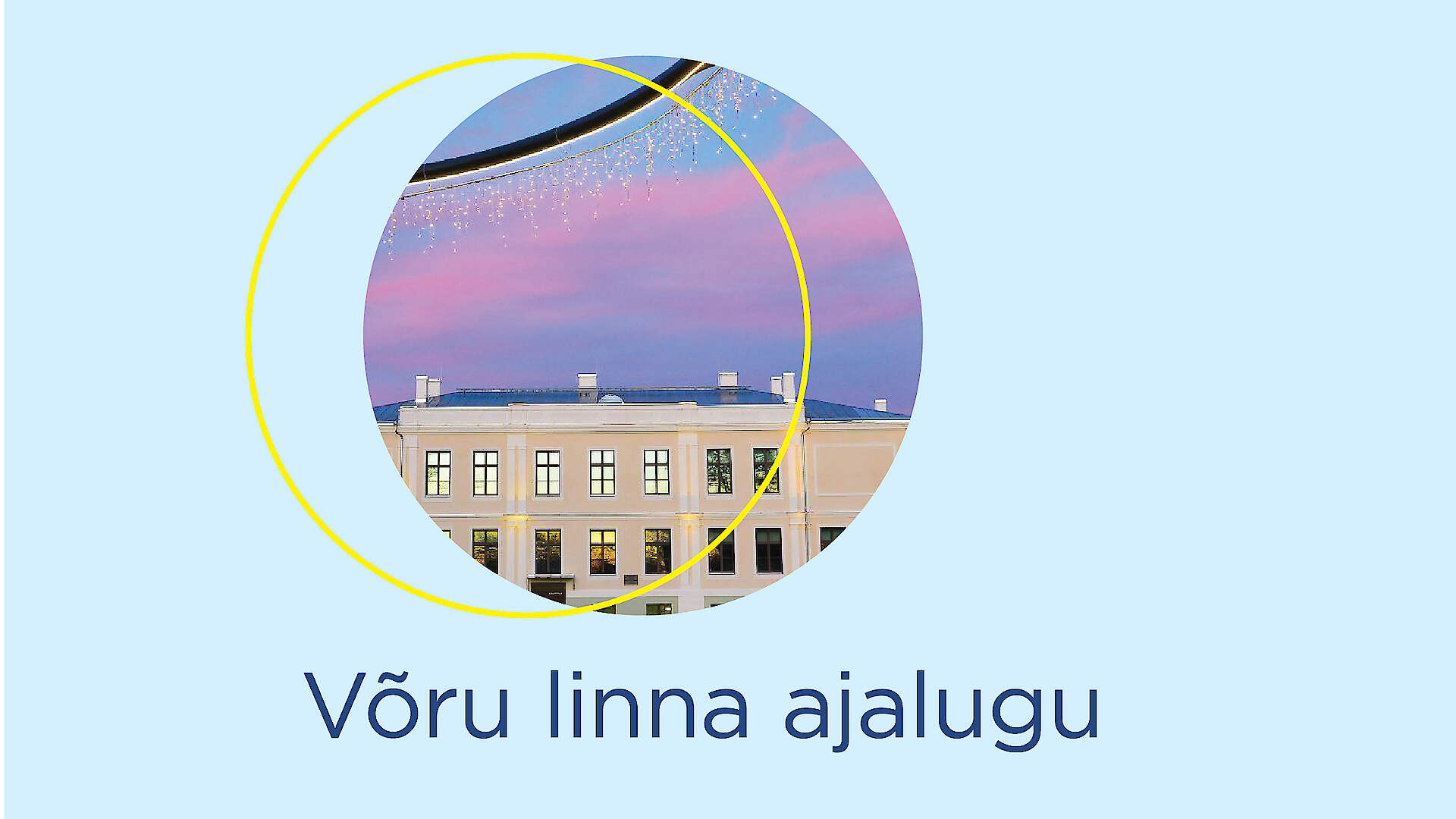 History of Võru